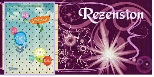 *Rezension* Der Sommer als Chad ging und Daisy kam - von Jennifer Googh ...